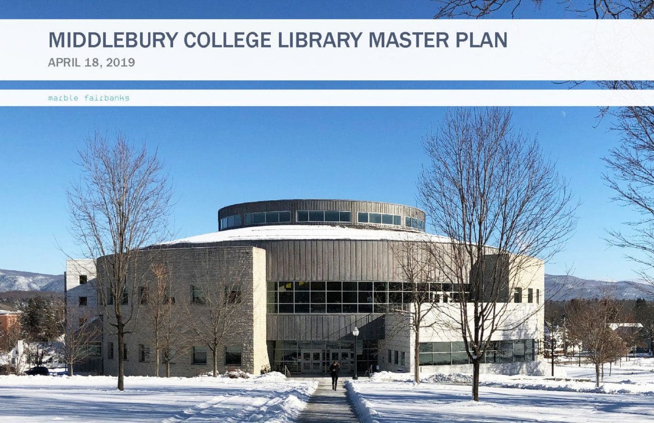Marble Fairbanks Completes Library Master Plan for Middlebury College ...